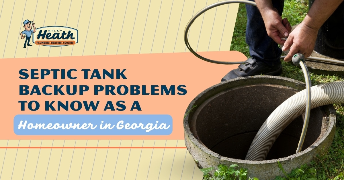 Septic Tank Backup Problems to Know as a Homeowner in Georgia