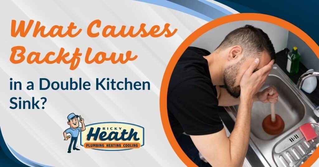What Causes Backflow in a Double Kitchen Sink?