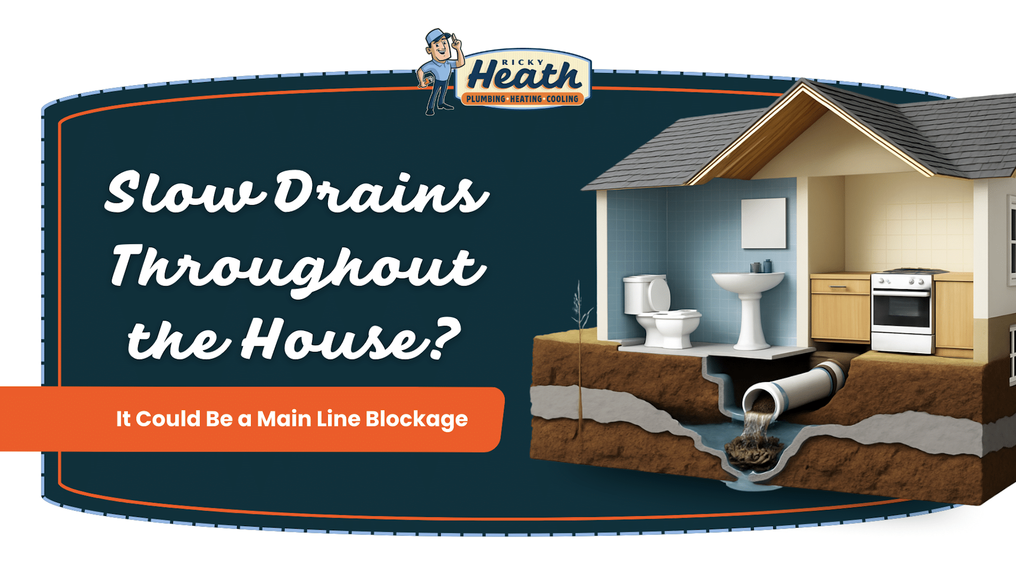 Slow Drains Throughout the House? It Could Be a Main Line Blockage